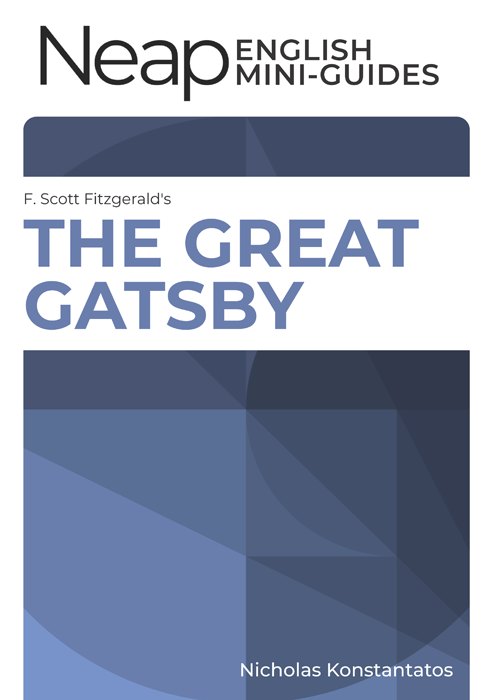 The Neap English Digital Mini Guide: The Great Gatsby by F Scott Fitzg