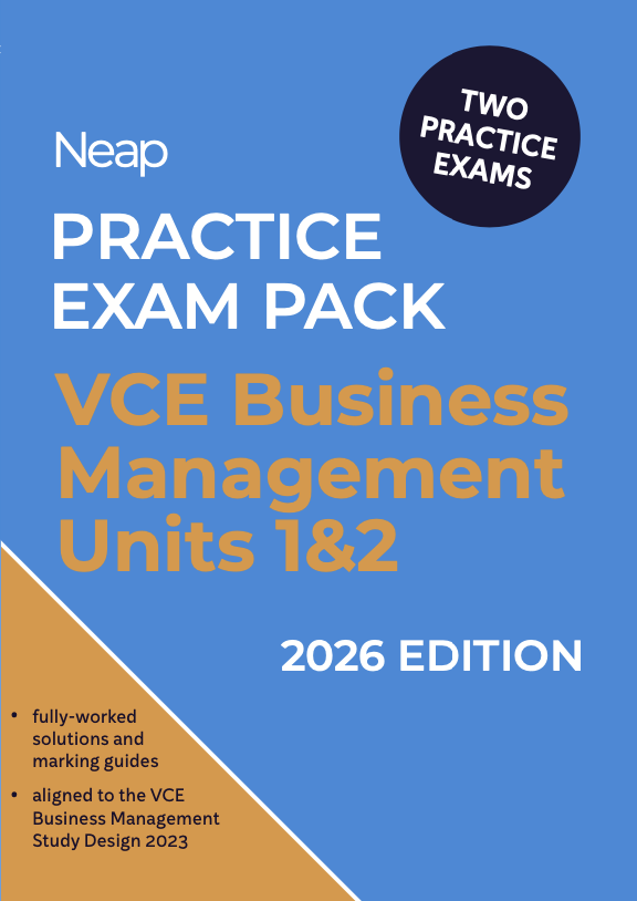Neap Practice Exam Pack: VCE Business Management Units 1&2 2026 Editio