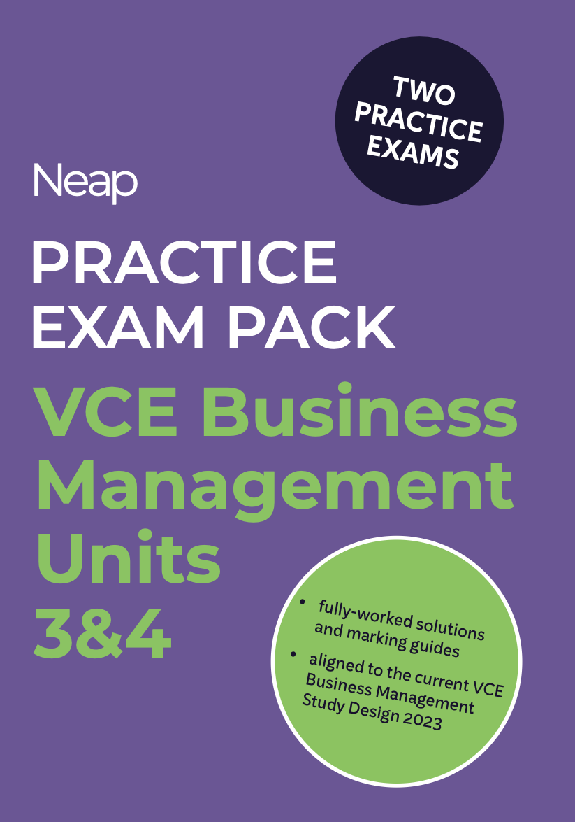 Neap Practice Exam Pack: VCE Business Management Units 3&4 (2 Exams)
