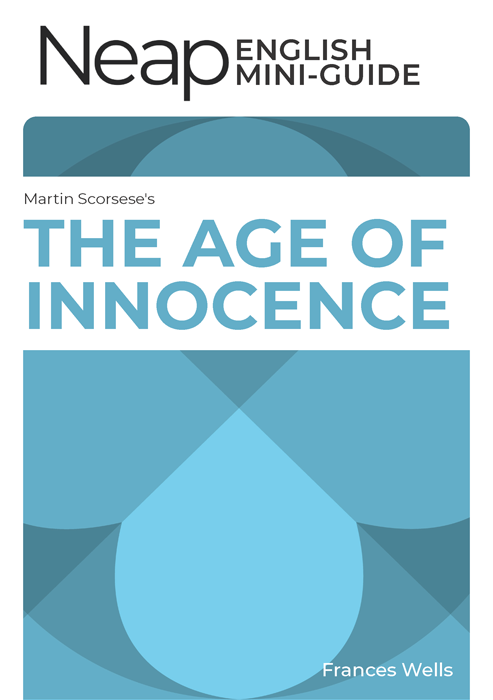 The Neap English Digital Mini Guide: The Age of Innocence by Martin Sc
